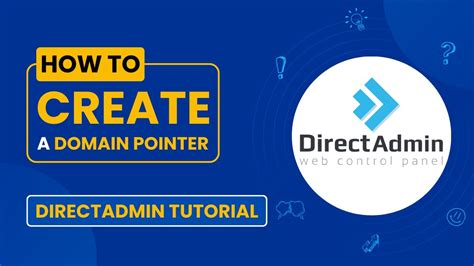 How To Create A Domain Pointer In Directadmin Step By Step Guide