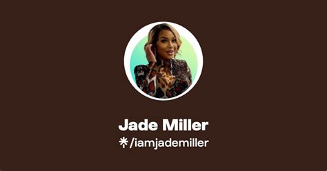 Jade Miller Official Tiktok Instagram Facebook Linktree
