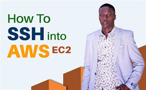 help you ssh into your aws ec2 instance by billy sean fiverr