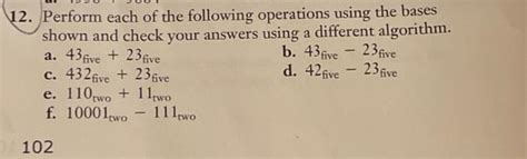 Solved 23 Five 12 Perform Each Of The Following Operations Chegg Com