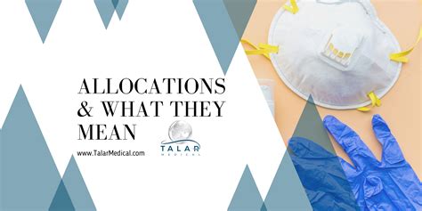 Allocations And What They Mean Talar Medical