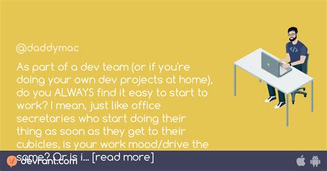 as part of a dev team or if you re doing your own dev projects at home