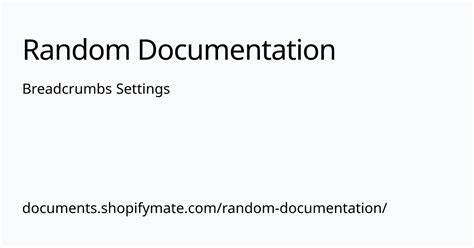 Breadcrumbs Settings Random Documentation