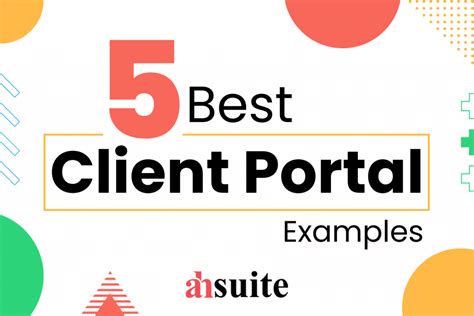 7 Client Portal Benefits For Agencies Ahsuite Blog