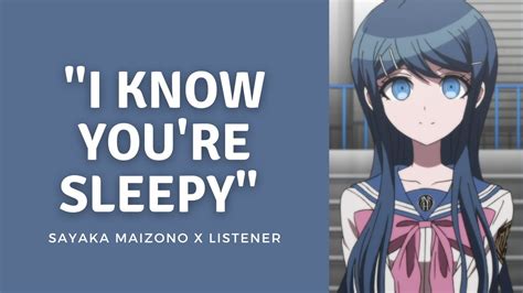 I Know Youre Sleepy Girlfriend Sayaka Maizono X Listener F4a