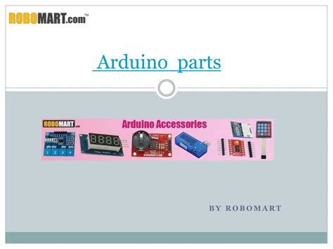 Ppt Where To Buy Arduino Parts Powerpoint Presentation Free Download