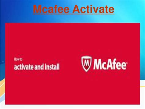 PPT Mcafee Com Activate PowerPoint Presentation Free Download