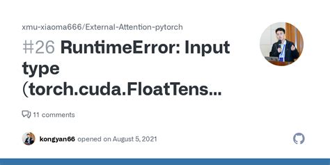 RuntimeError Input Type Torch Cuda FloatTensor And Weight Type Torch FloatTensor Should Be