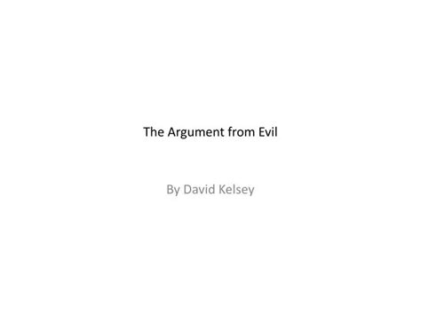 Ppt The Argument From Evil Powerpoint Presentation Free Download Id 1978355
