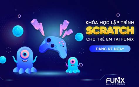 Khóa học lập trình scratch cho trẻ em tiểu học tốt nhất