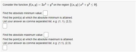 Solved Consider The Function F X Y 2x3 Y4 On The Region