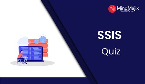 Top SSIS Quiz Questions 2023