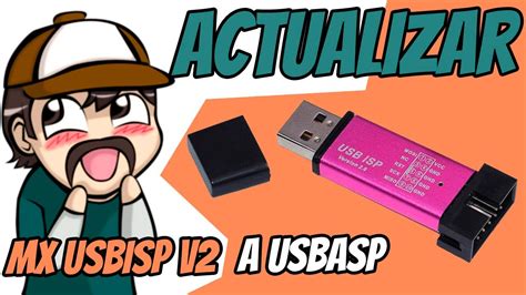 Actualizar MX USBISP A USBASP Para AVRDUDESS Placa V Y V YouTube