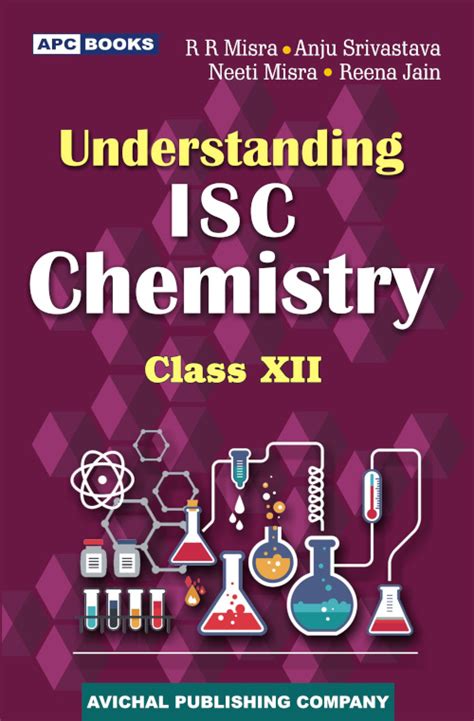 Understanding Isc Chemistry Class Xii Apc Books