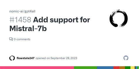 add support for mistral 7b · issue 1458 · nomic ai gpt4all · github