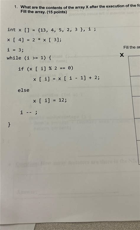 Solved What Are The Contents Of The Array X ﻿after The