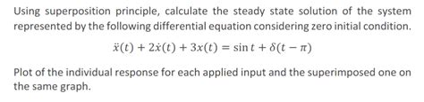 solved using superposition principle calculate the steady
