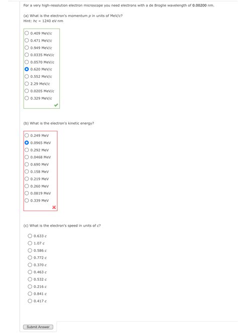 Solved For A Very High Resolution Electron Microscope You
