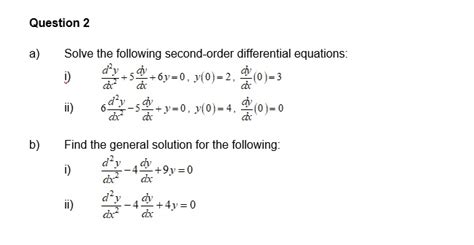Solved Question A Solve The Following Second Order Chegg