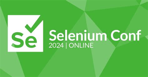 Selenium Conf 2024 21 June Online