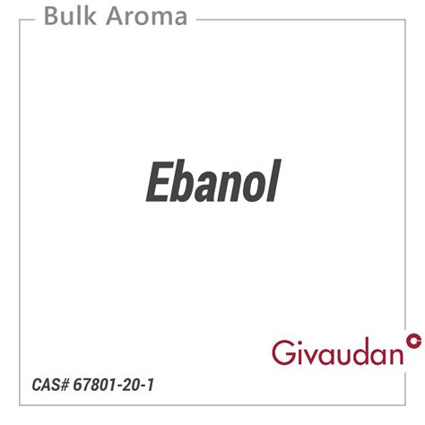 Ebanol From Givaudan Aromatic Chemicals Bulkaroma