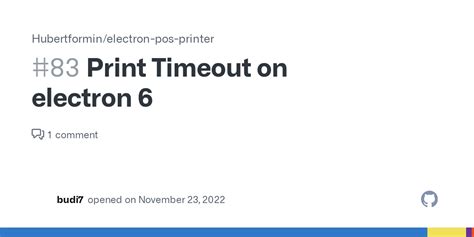 Print Timeout On Electron 6 · Issue 83 · Hubertforminelectron Pos Printer · Github