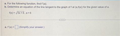 Solved A For The Following Function Find F′a B