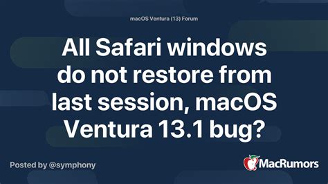 All Safari Windows Do Not Restore From Last Session Macos Ventura 131