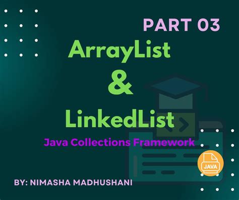 Nimasha Madhushani On Linkedin Arraylist And Linkedlist In Java Collections Framework