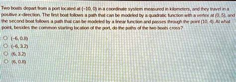 Solved Positive X Direction The First Boat Follows A Path That Can Be