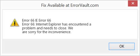 How To Fix Error 66 IE Error 66 Error 66 Internet Explorer Has Encountered A Problem And