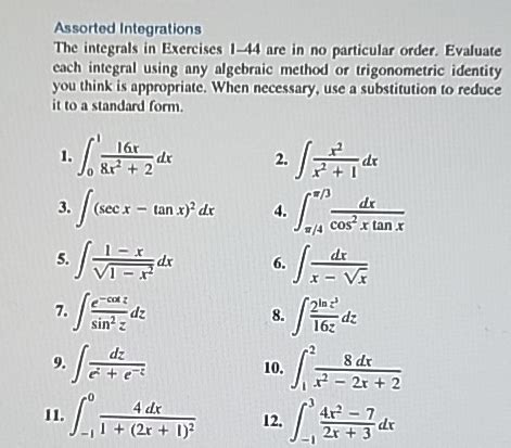 Solved Assorted IntegrationsThe Integrals In Exercises 1 44 Chegg Com