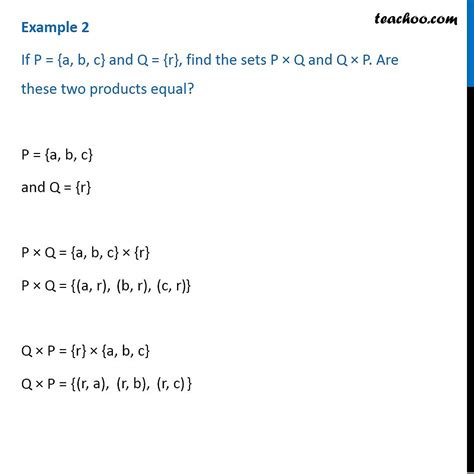 Example 2 If P A B C And Q R Find P X Q And Q X P