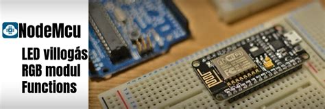 Nodemcu Villogó Led Rgb Led Functions