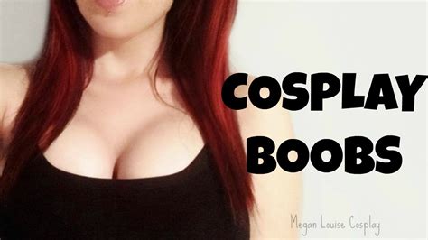 How To Get Bigger Looking Boobs For Cosplay Megan Louise Cosplay