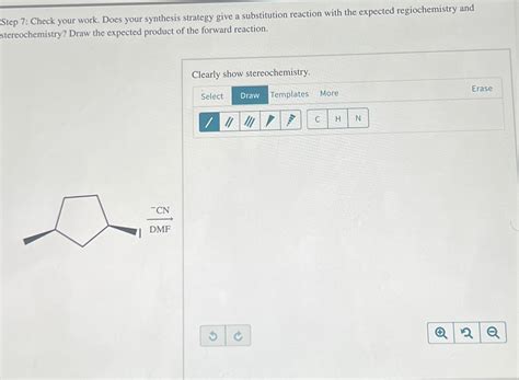 solved step 7 check your work does your synthesis strategy