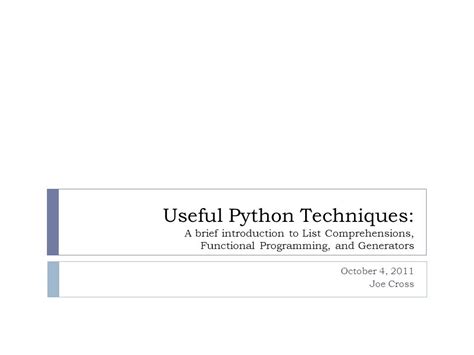 Useful Python Techniques A Brief Introduction To List Comprehensions
