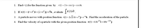 solved 1 find r t for the function given by r t