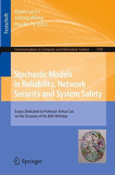 Stochastic Models In Reliability Network Security And System Safety