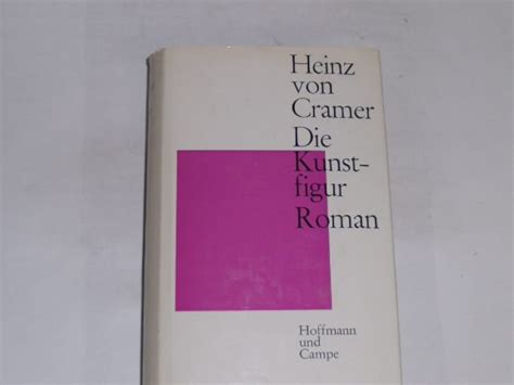Die Kunstfigur Roman Von Cramer Heinz Von 1961 Der Philo Soph