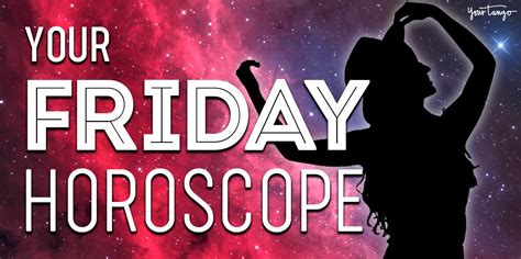 The Daily Horoscope For Each Zodiac Sign On Friday August 26 2022