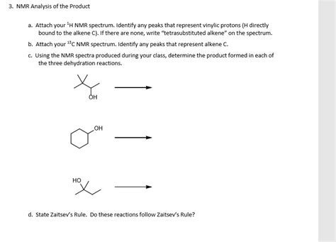 Solved 3 NMR Analysis Of The Product A Attach Your H NMR Chegg Com