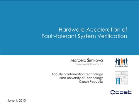 Ppt Hardware Acceleration Of Fault Tolerant System Verification
