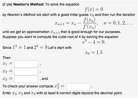 Solved Pts Newton S Method To Solve The Equation F X Chegg