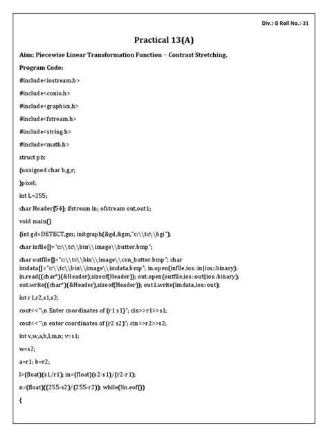 Practical 13 A Piecewise Linear Transformation Function Contrast Stretching Program Code