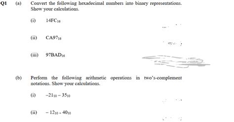 solved q1 a convert the following hexadecimal numbers into