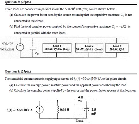 Solved Question 3 25pts Three Loads Are Connected In