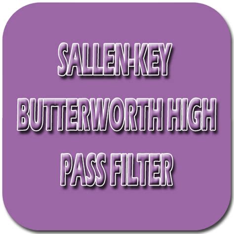 Sallen Key Butterworth High Pass Filter Amazon Ca Appstore For Android