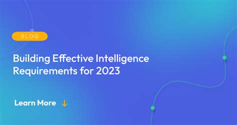 Building Effective Intelligence Requirements For 2023 Flare