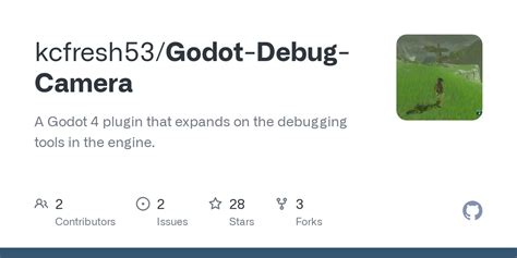 Github Kcfresh53 Godot Debug Camera A Godot 4 Plugin That Expands On The Debugging Tools In